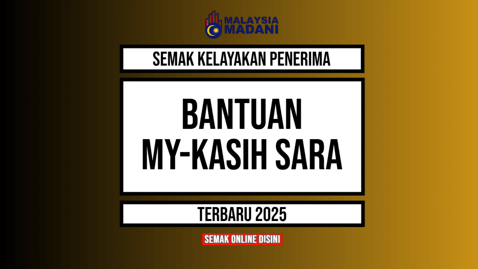 Semakan MyKasih SARA 2025: Status Kelayakan & Cara Mohon